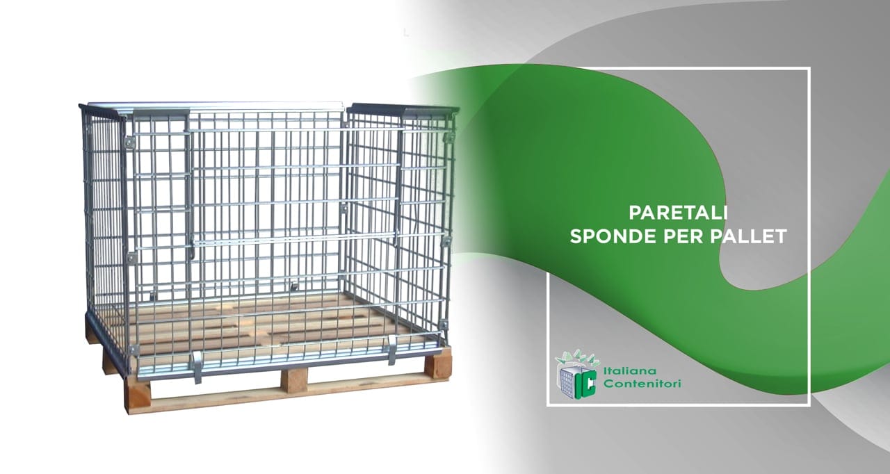 EPAL Box Pallets aka Pallet cages - italianacontenitori.com